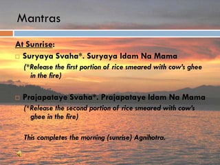 The Chemistry and Physics of Agnihotra | PPTX