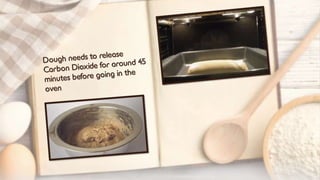 The Chemistry Behind Baking | PPTX