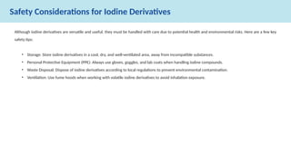 The Chemistry Behind Iodine Derivatives A Beginner’s Guide.pptx