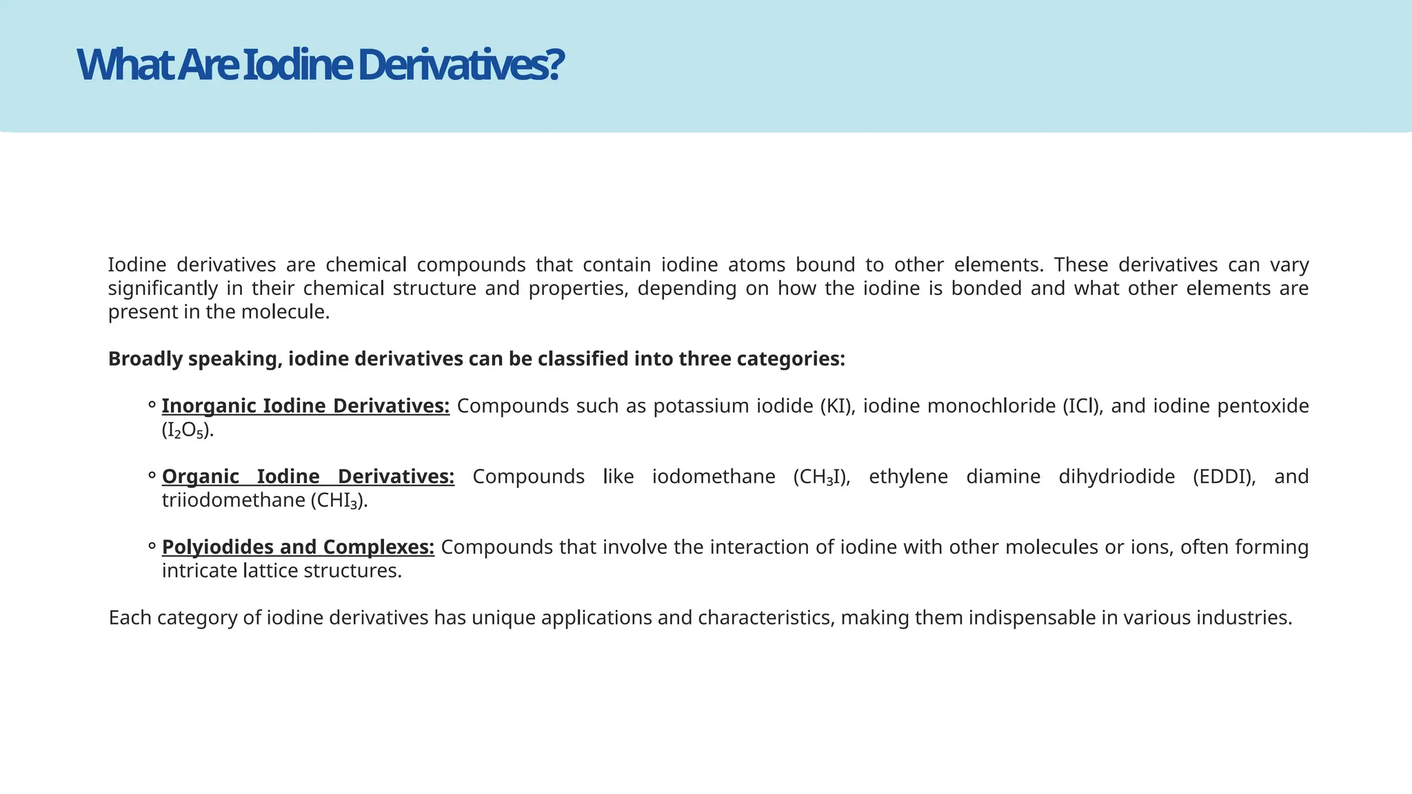 The Role of Iodine Derivatives in Modern Chemistry | PPTX