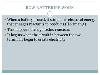 The chemistry of batteries | PPTX