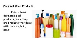 The chemistry of personal care products | PPTX
