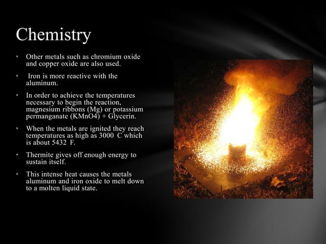 The Chemistry of Thermite | PPTX | Chemistry | Science