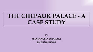 THE CHEPAUK PALACE.pptx