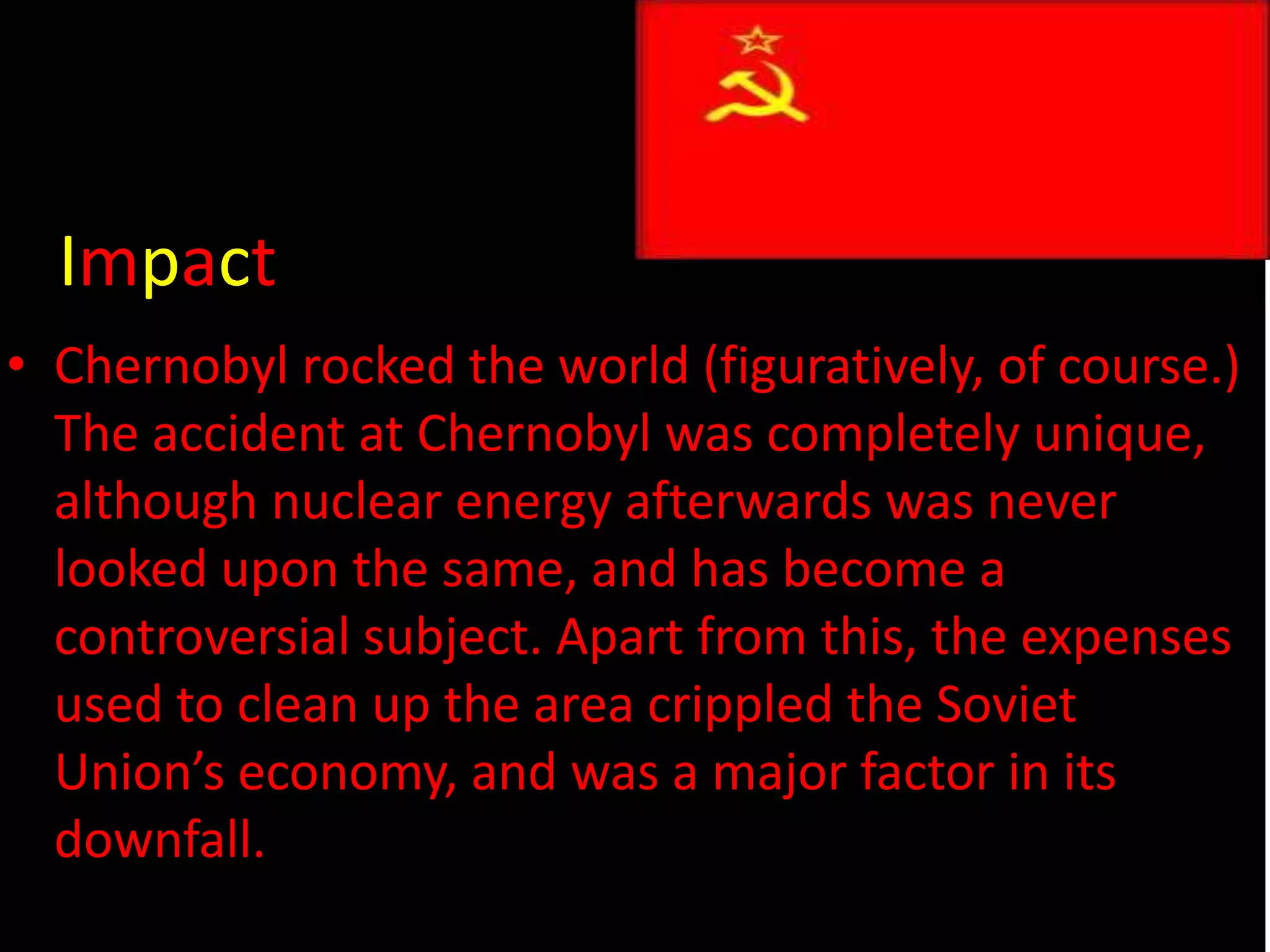 The Chernobyl Accident | PPTX
