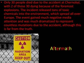 The Chernobyl Accident | PPTX