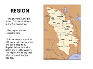 The Cheyenne by Imène et Camille | PPTX