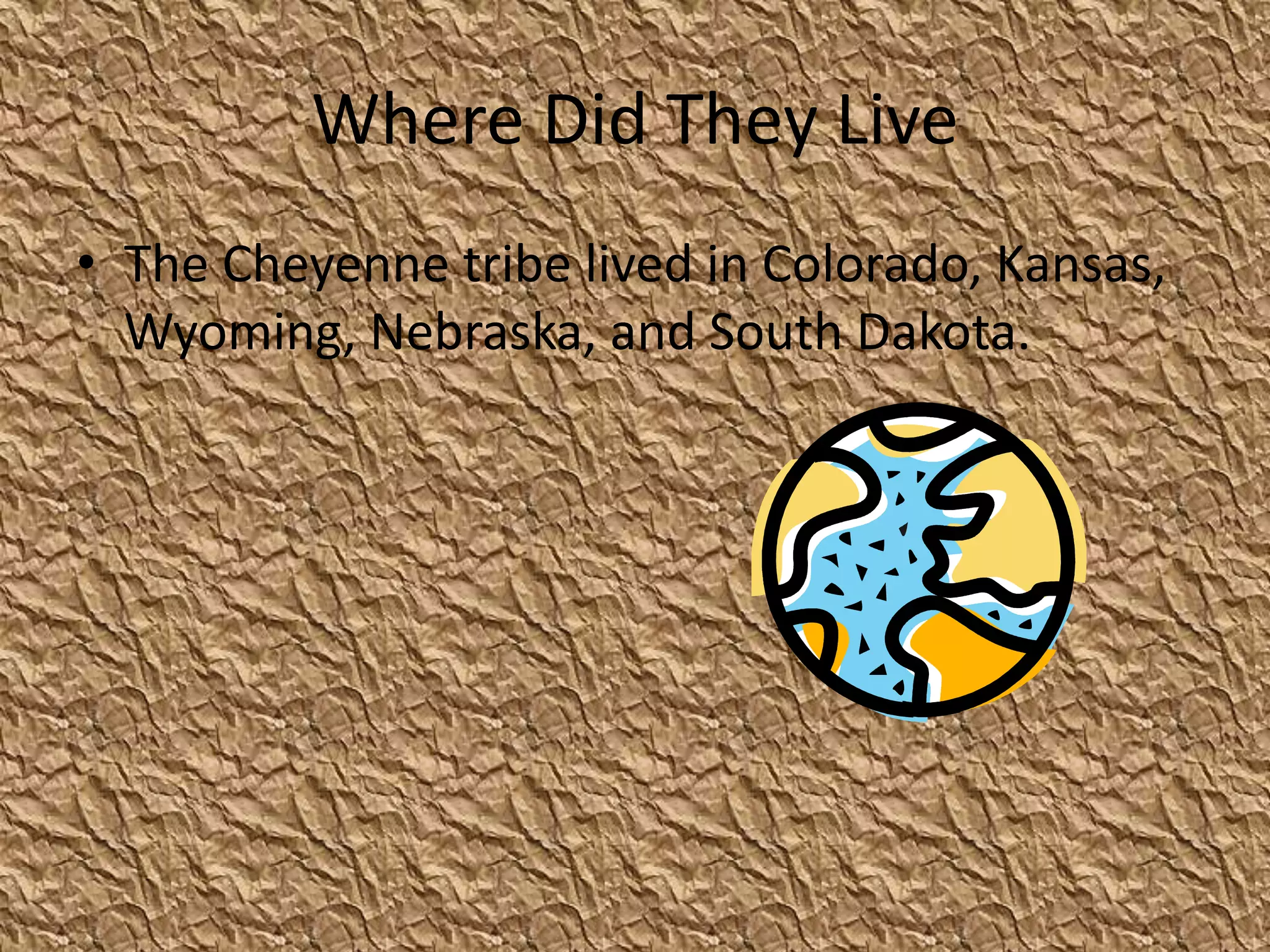 The Cheyenne Tribe | PPTX