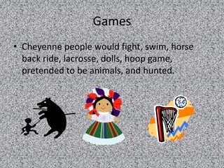 The Cheyenne Tribe | PPTX