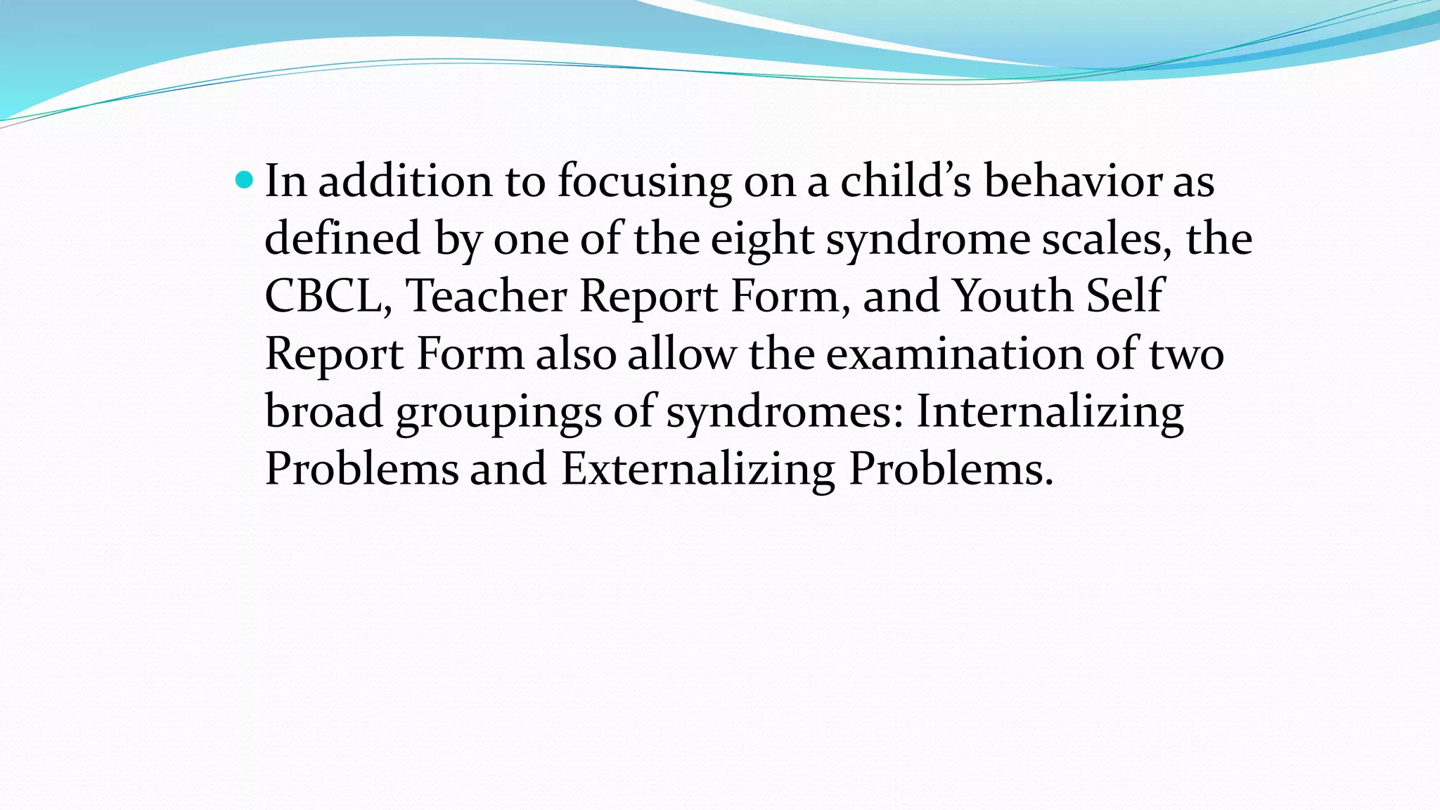 The child behavior checklist | PPTX