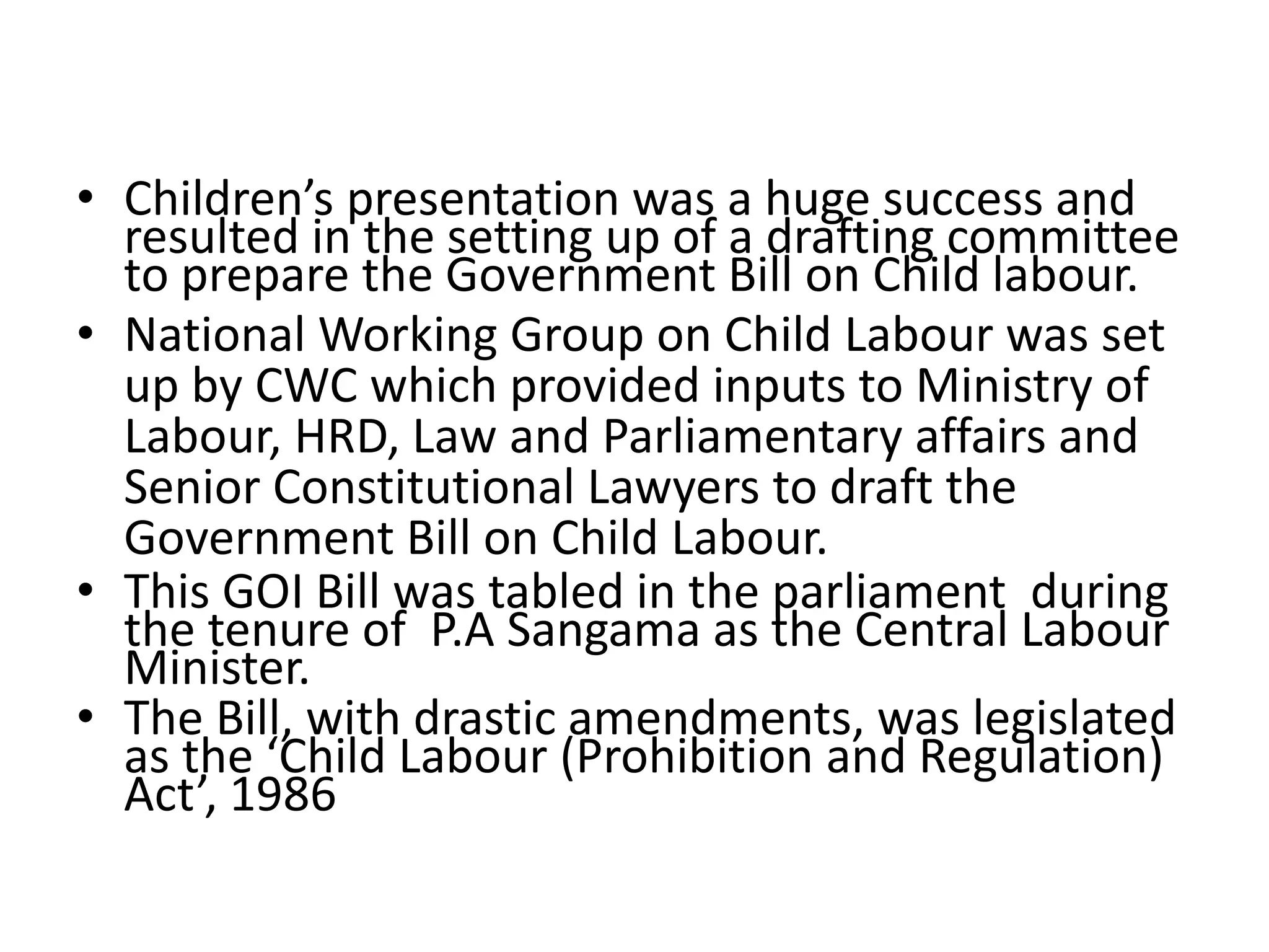 The child labour (prohibition and regulation)act, | PPTX