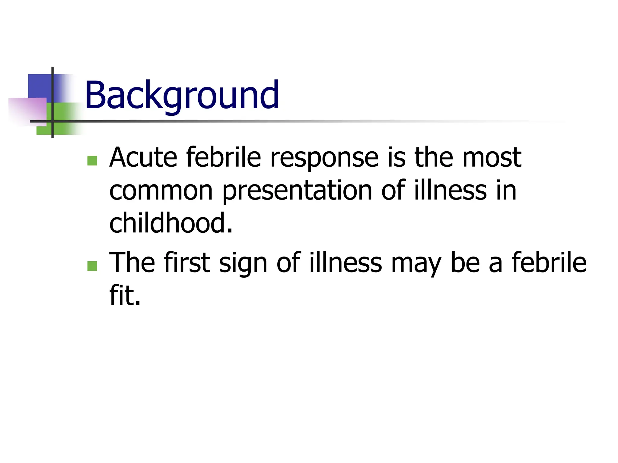 The Child with Fever: NHS Modernisation Agency | PPT