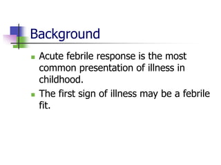 The Child with Fever: NHS Modernisation Agency | PPT | Infectious ...