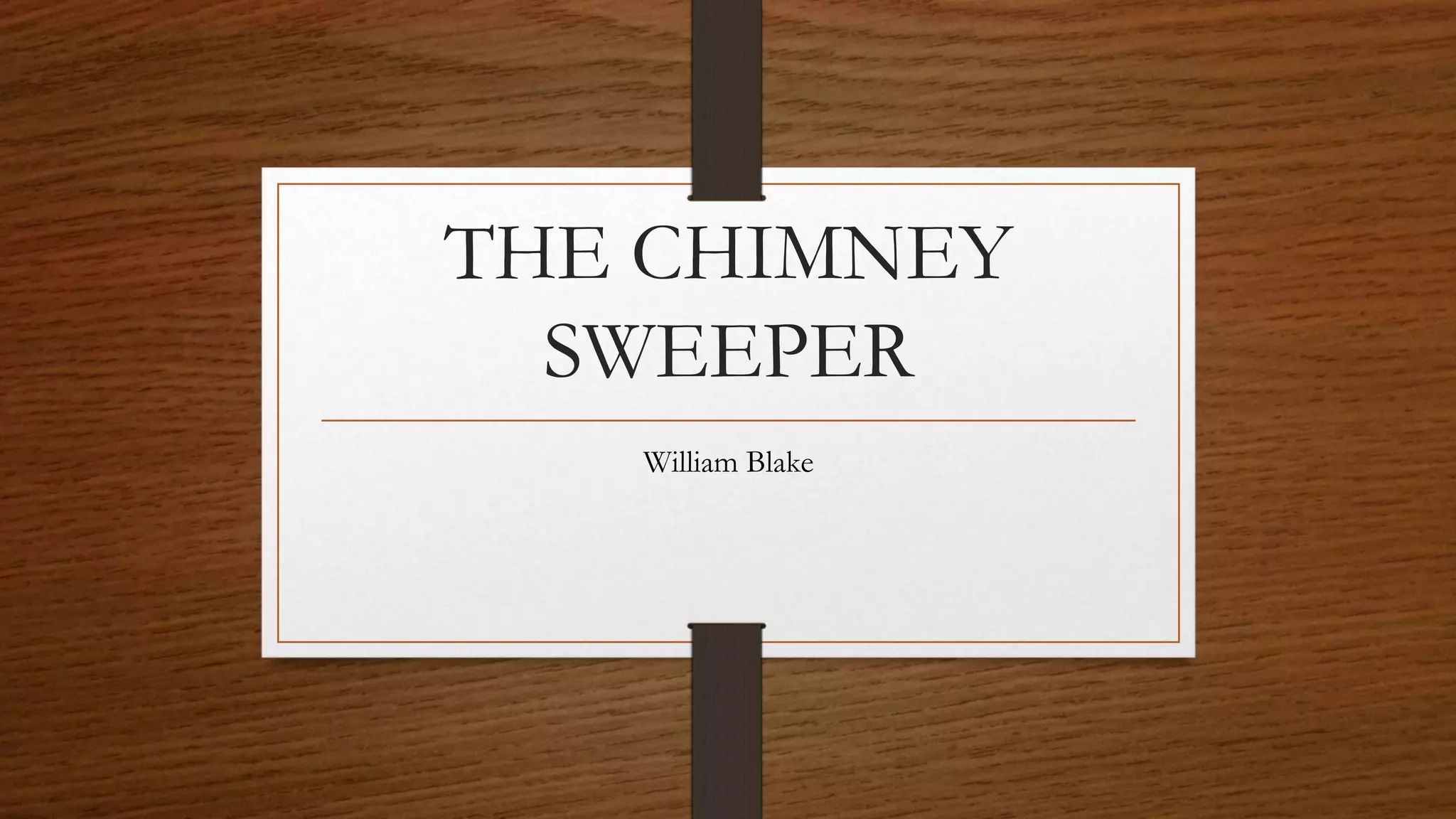 THE CHIMNEY SWEEPER.pptx