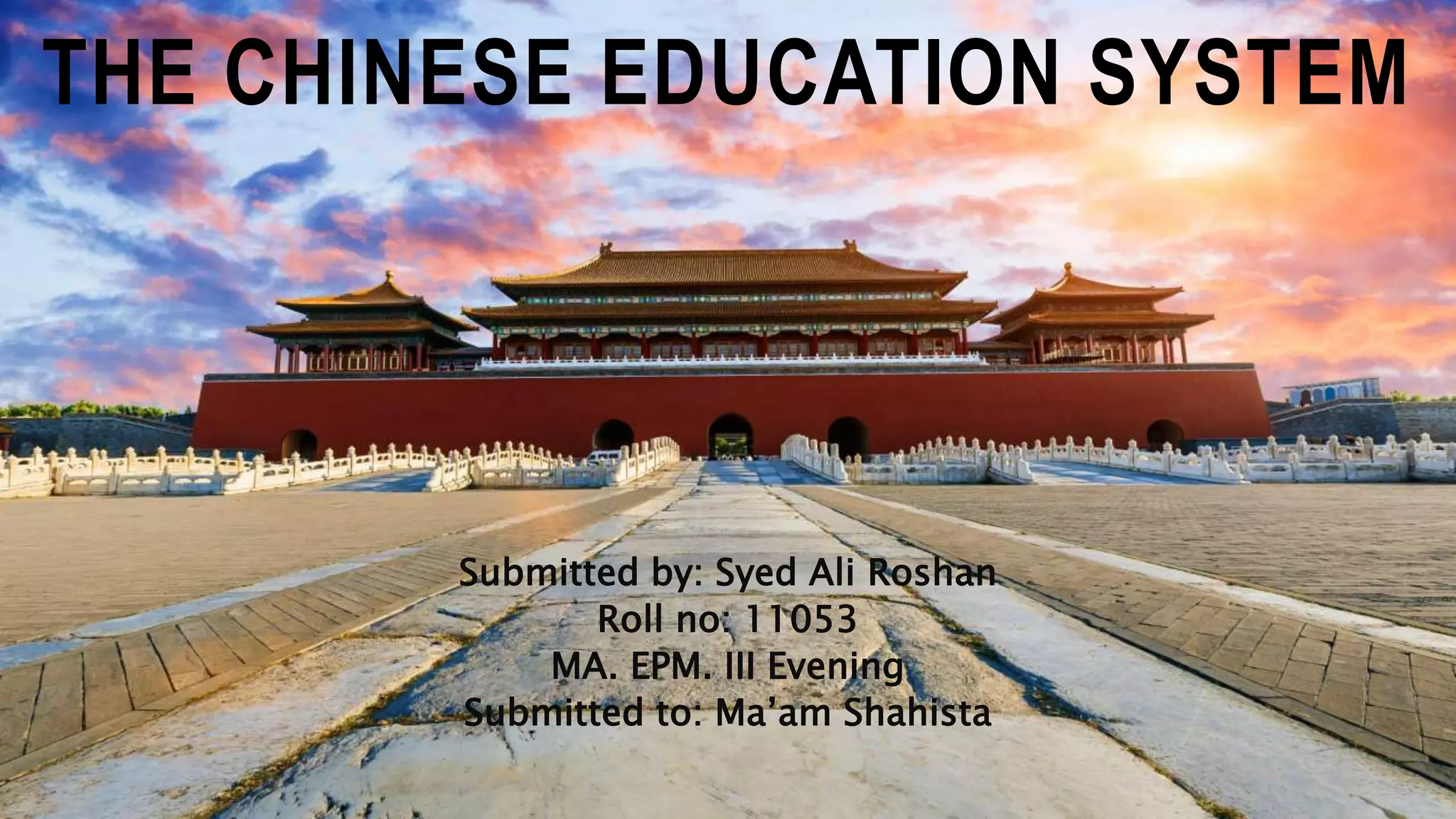 The Chinese Education System | PPTX