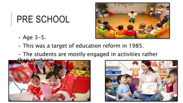The Chinese Education System | PPTX | Daycare and Pre-School | Parenting
