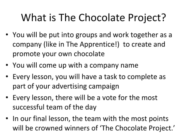 The chocolate project | PPT