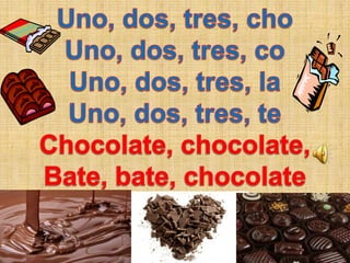 The chocolate song | PPTX