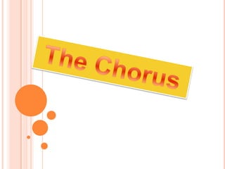 The chorus | PPTX