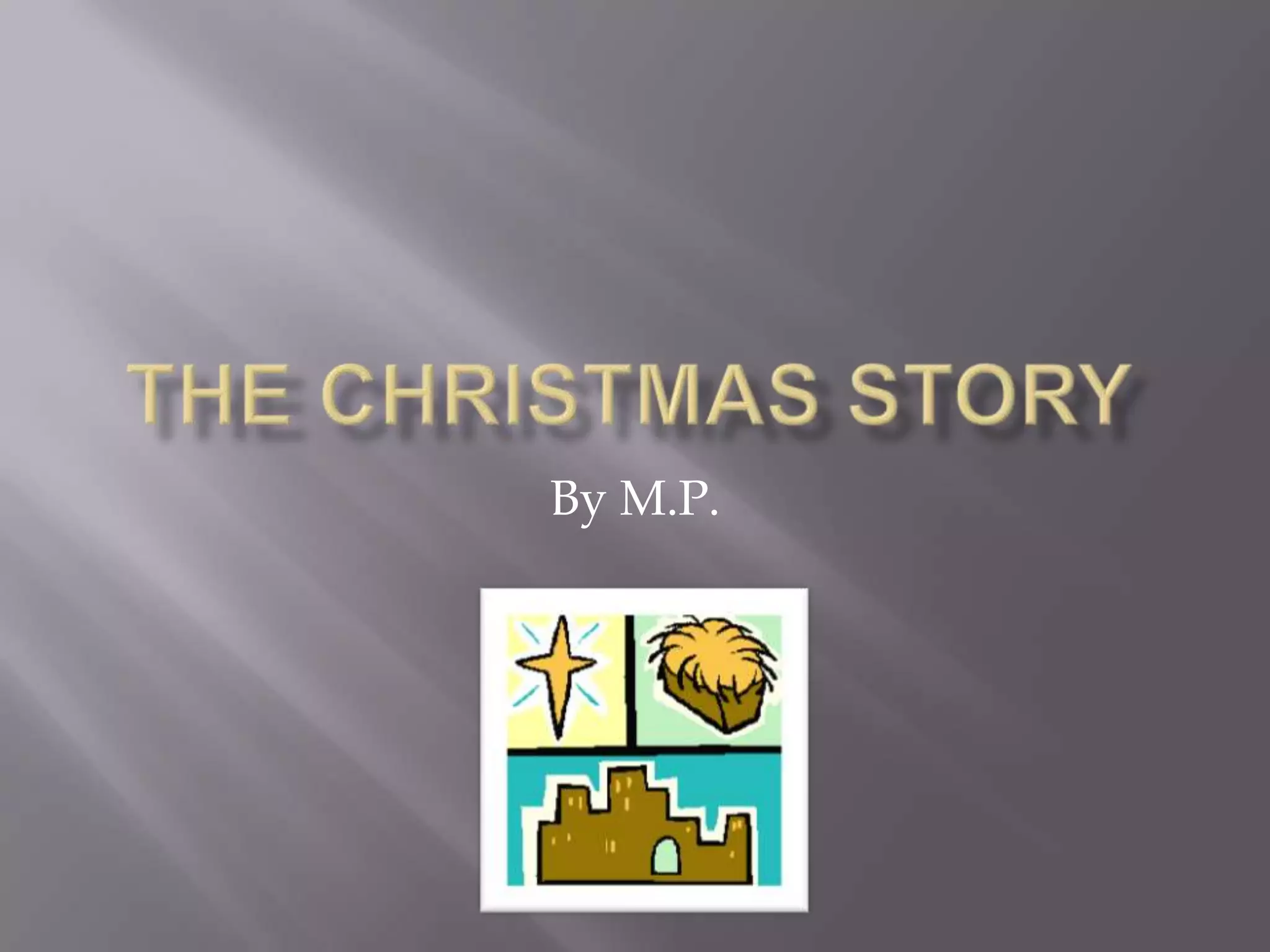 The Christmas Story 5 | PPT