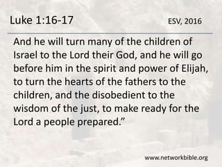 The Chronological Life of Christ part 04 (The Announced Forerunner) | PPTX