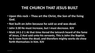 The Church Jesus Built revised | PPTX