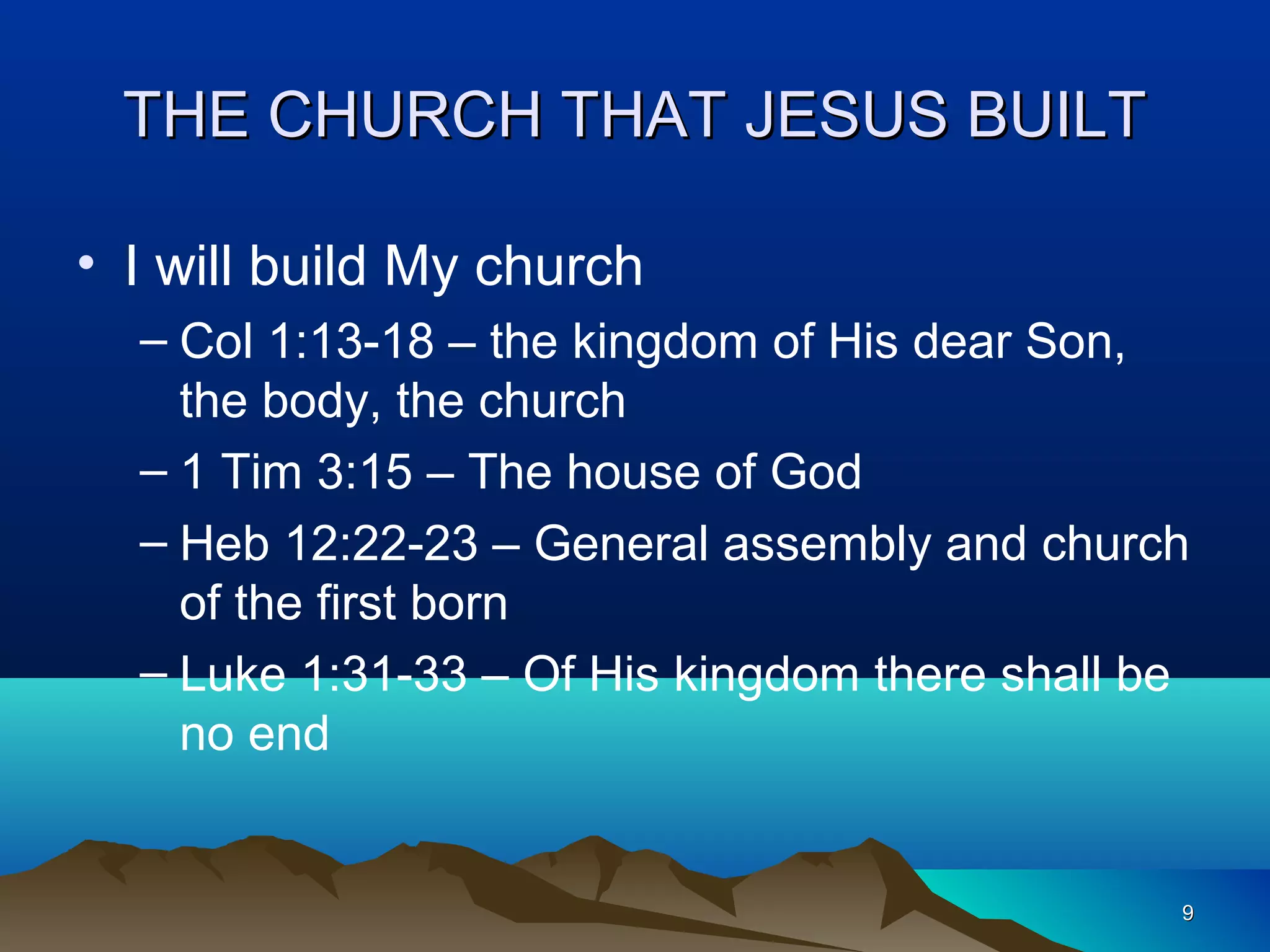 The Church that Jesus Built | PPT | Christianity | Religion & Spirituality