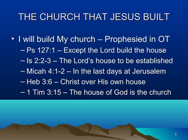 The Church that Jesus Built | PPT