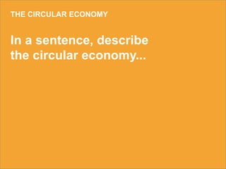 The circular economy introduction | PPTX