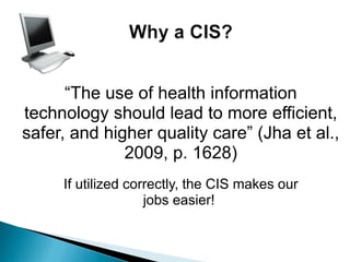The cis clinical_information_ppt--for turn in | PPTX