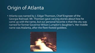 The city of Atlanta Georgia | PPT