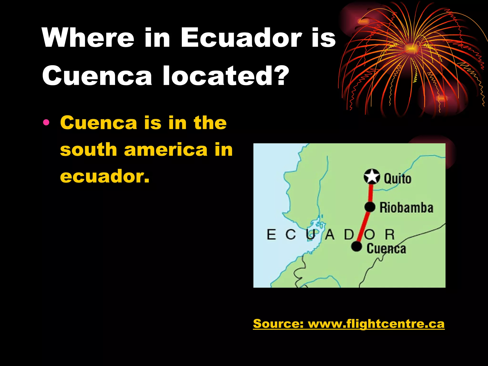 The City Of Cuenca In Ecuador | PPT
