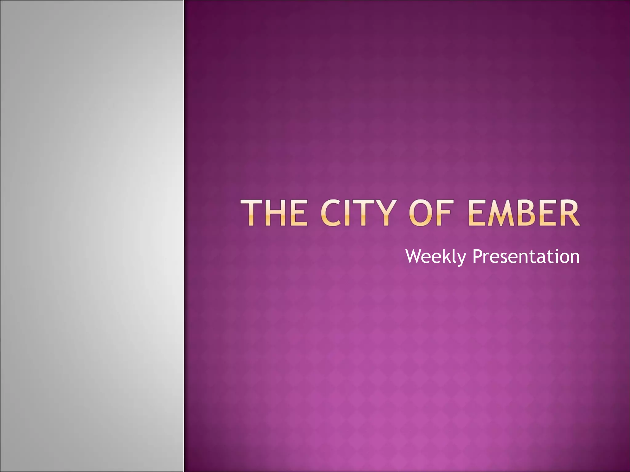 The city of ember presentations | PPT