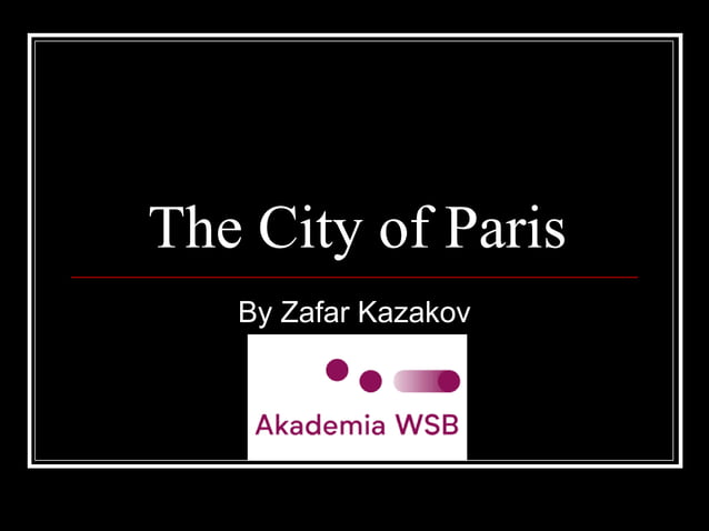 The city of_paris | PPT