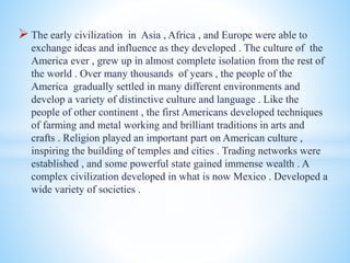 The civilization in america | PPTX