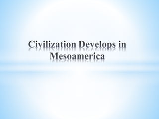 The civilization in america | PPTX