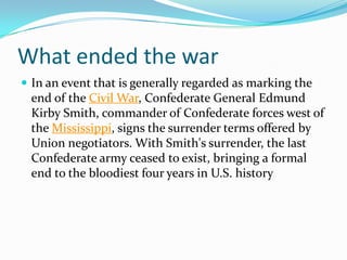 The civil war | PPTX | War and Conflicts