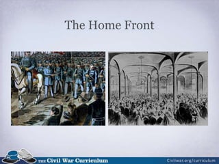The civil war home front nlo | PPTX