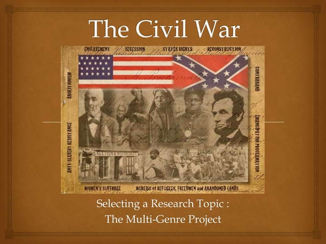 The civil war topic power point | PPTX