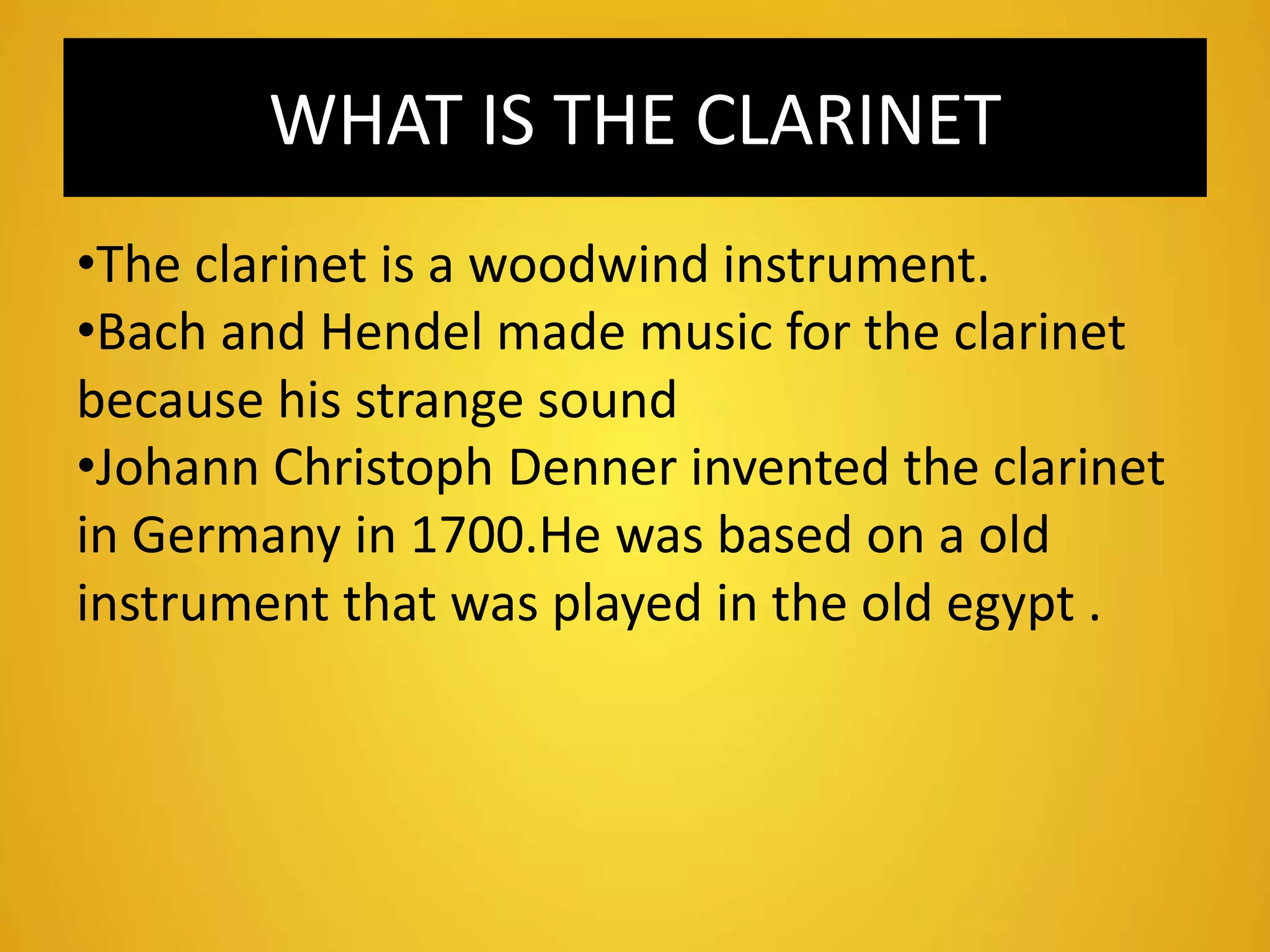 The clarinet | PPTX
