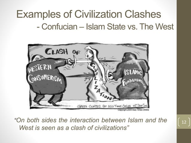 The clash of civilizations | PPTX | Islam | Religion & Spirituality