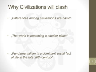 The clash of civilizations | PPTX