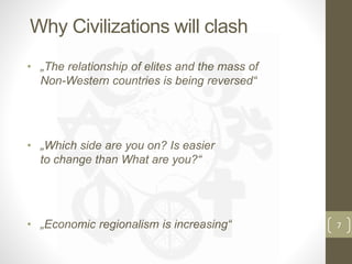 The clash of civilizations | PPTX