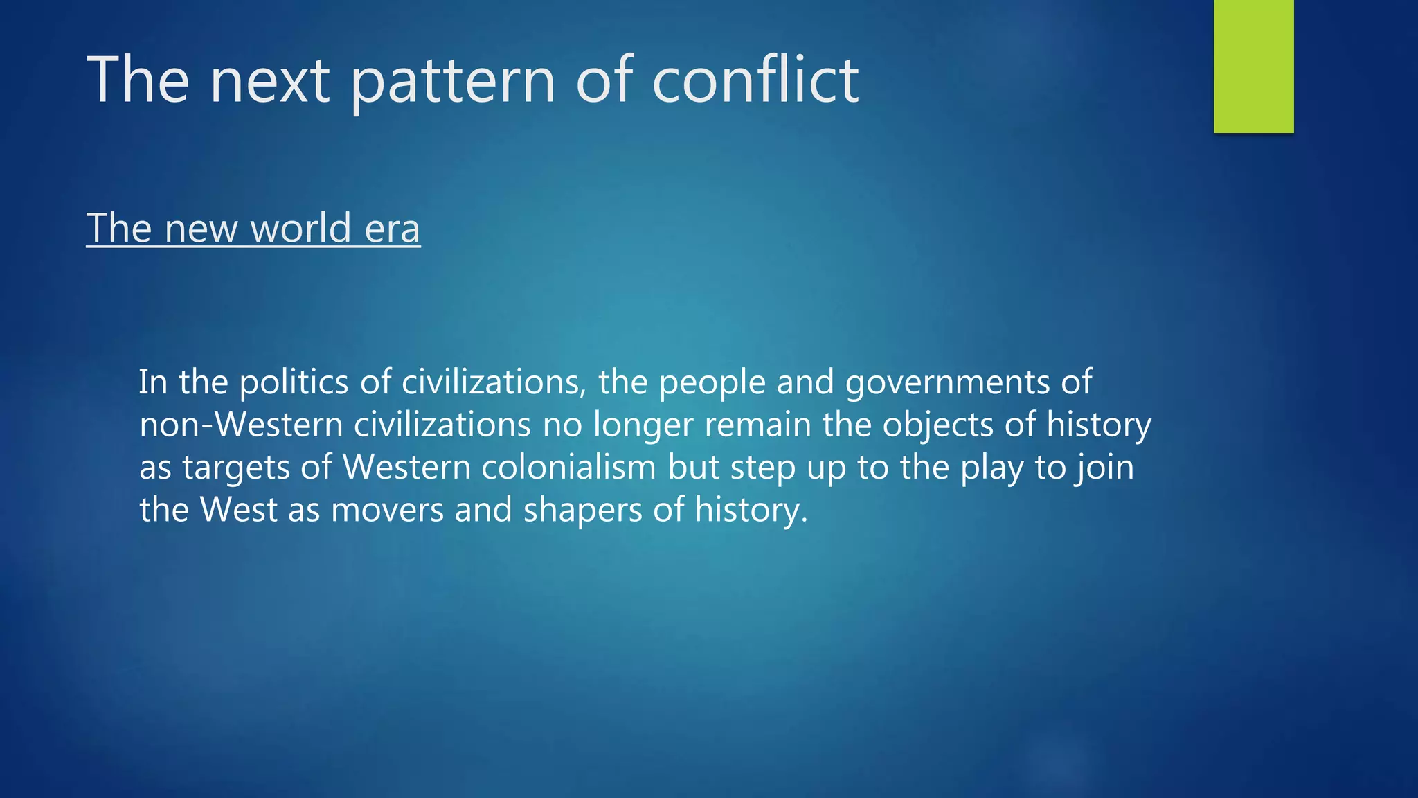 The clash of civilizations | PPTX