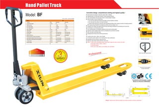 The classic 2.5 tons hand pallet truck bf | PDF
