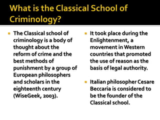 The Classical School of Criminology | PPTX