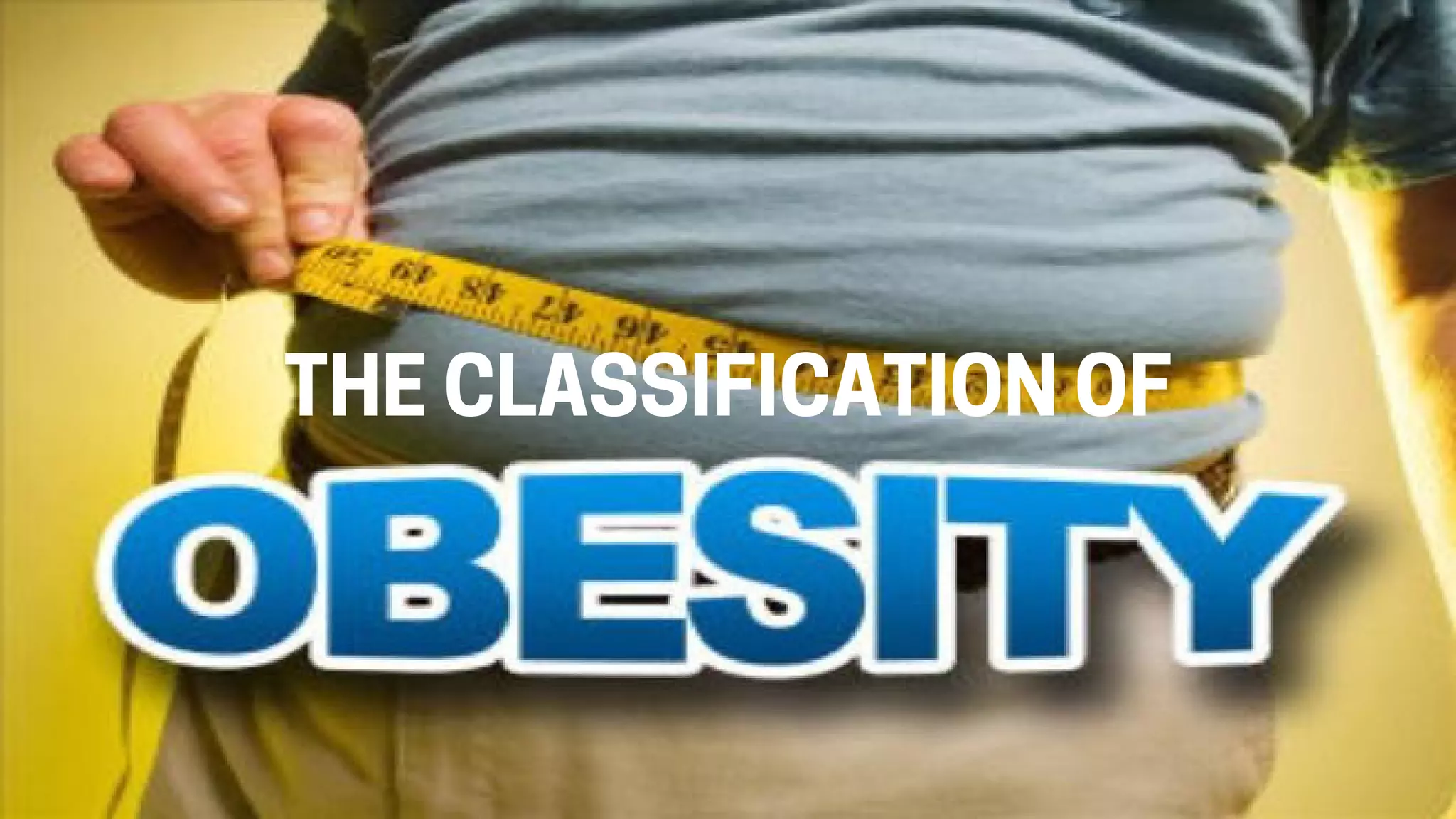 The Classification Of Obesity | PDF