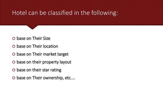 The classification of hotels | PPTX | Hotel Properties | Real Estate