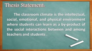 The classroom climate | PPTX