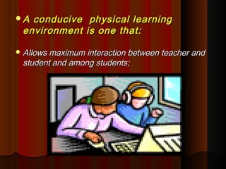 The classroom climate physical learning environment | PPT